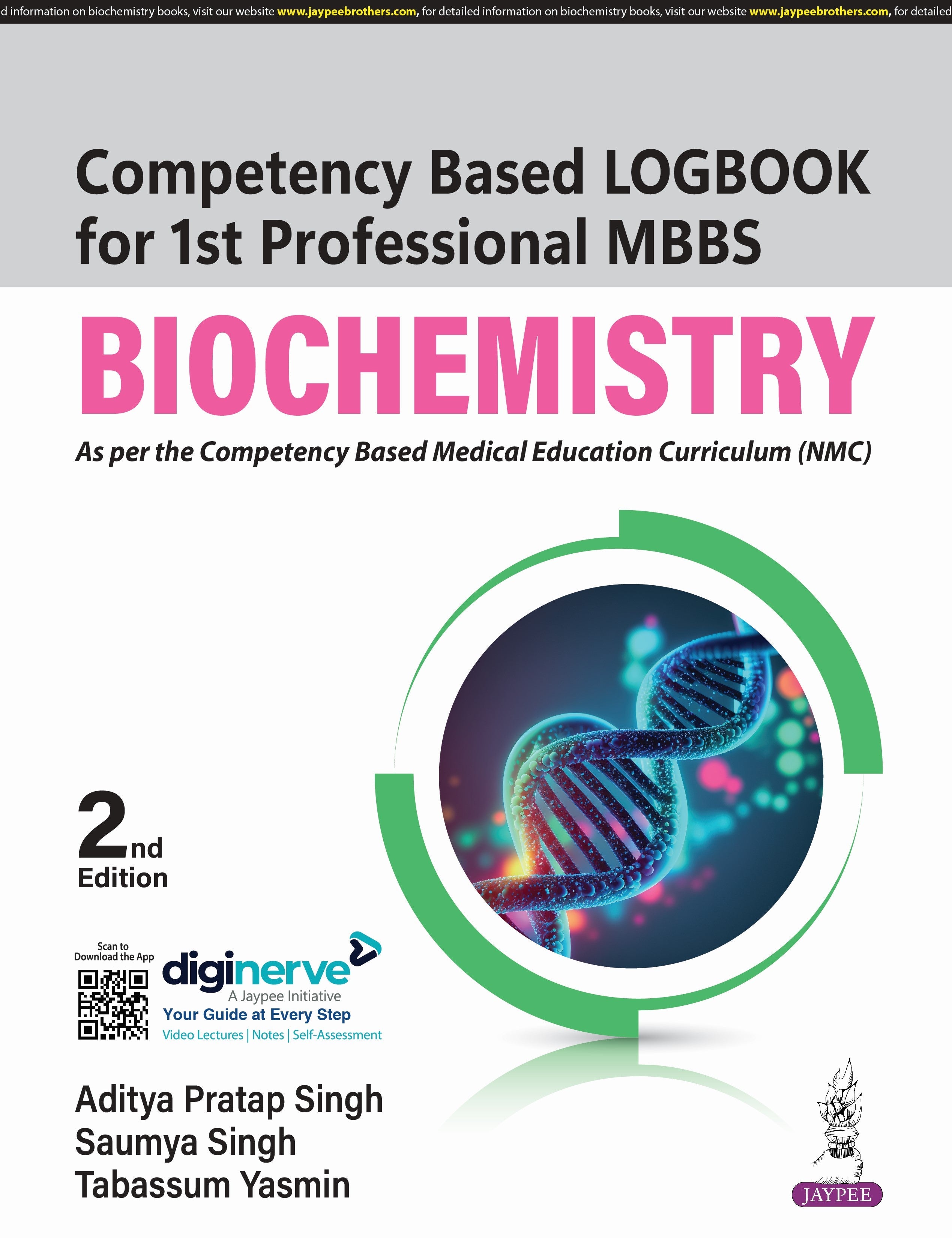 COMPETENCY BASED LOGBOOK FOR 1ST PROFESSIONAL MBBS BIOCHEMISTRY